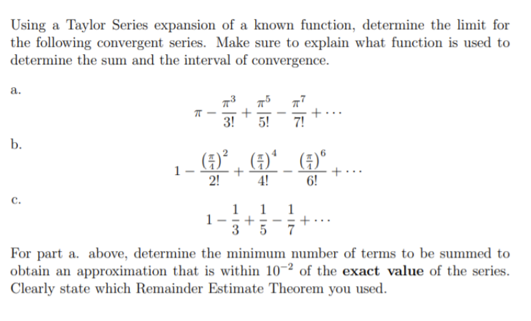 Solved Using a Taylor Series expansion of a known function, | Chegg.com