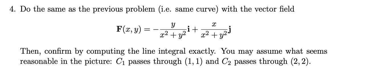 Solved 3. For the following curve C=C1+C2+C3+C4, say whether | Chegg.com