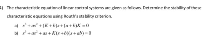 Solved The characteristic equation of linear control systems | Chegg.com