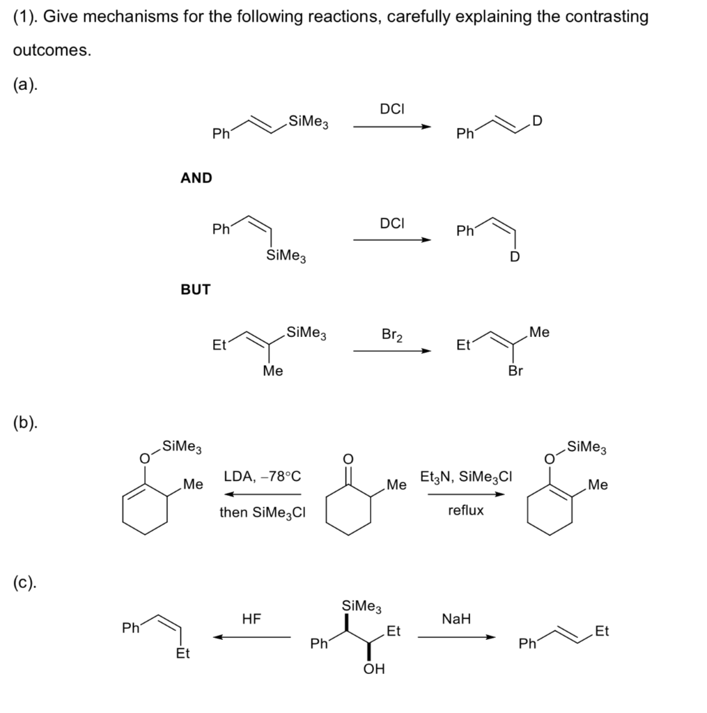 Solved (1). Give mechanisms for the following reactions, | Chegg.com