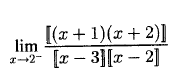 Solved Calculus limits The brackets are the greatest integer | Chegg.com