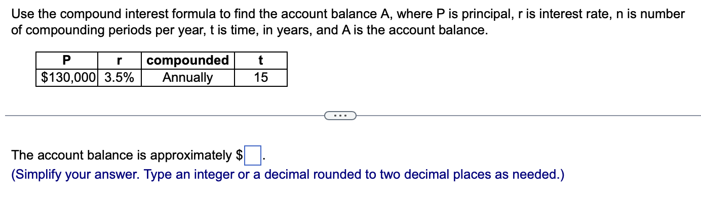 Solved Use the compound interest formula to find the account | Chegg.com
