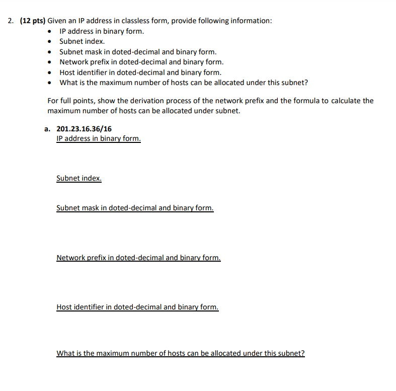 Solved 12 pts) Given an IP address in classless form, | Chegg.com