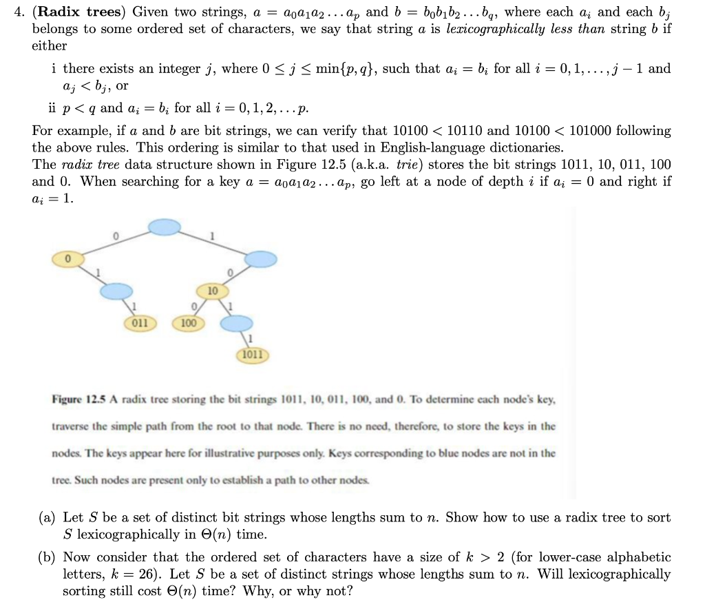 Solved 4. (Radix trees) Given two strings, a=a0a1a2…ap and | Chegg.com