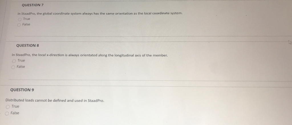 Solved QUESTION 7 In StaadPro, the global coordinate system | Chegg.com
