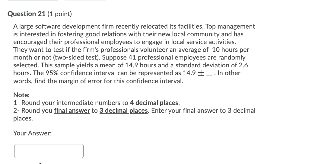 Solved Question 21 (1 point) A large software development | Chegg.com