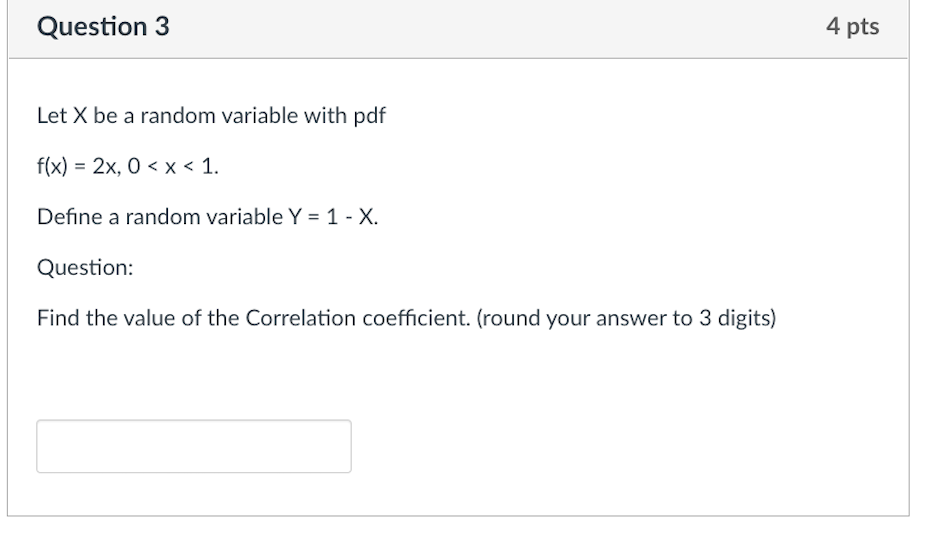 Solved Let X be a random variable with pdf f(x)=2x,0 | Chegg.com