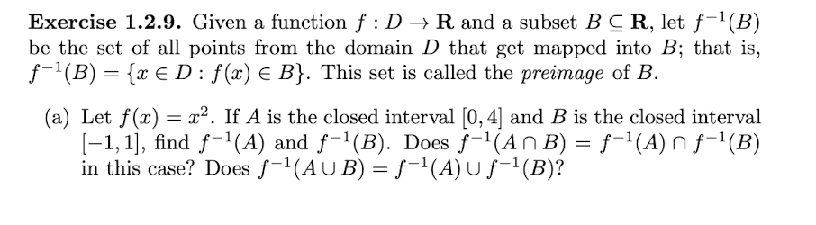 Solved Exercise 1.2.9. Given a function f:D→R and a subset | Chegg.com