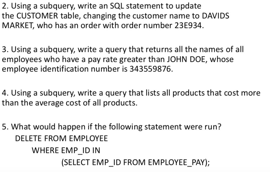 Solved You have following tables Employee(emp_id, last_name, | Chegg.com