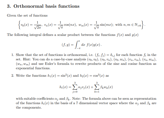 Solved 3. Orthonormal basis functions Given the set of | Chegg.com