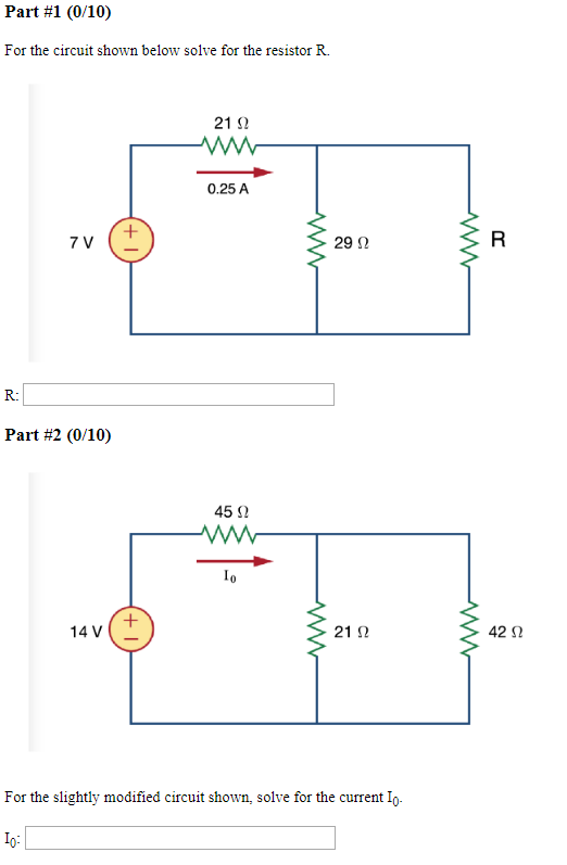 Solved Part #1 (0/10) For the circuit shown below solve for | Chegg.com