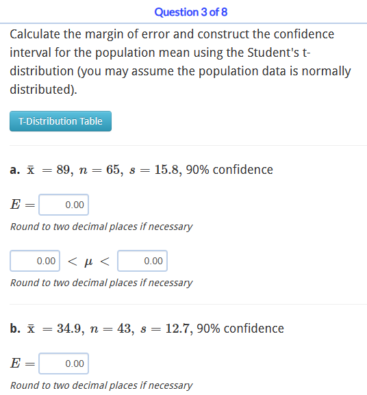 Solved Calculate the margin of error and construct the | Chegg.com