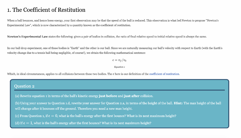 Solved 1. The Coefficient of Restitution When a ball | Chegg.com