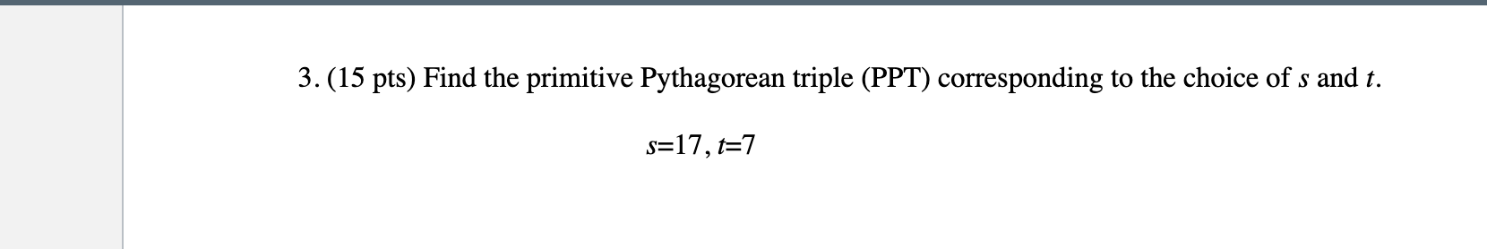 Solved 1. (20 pts) Determine whether or not the given triple | Chegg.com