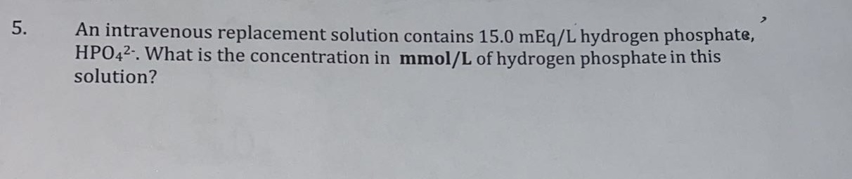 Solved An intravenous replacement solution contains 15.0mEqL | Chegg.com