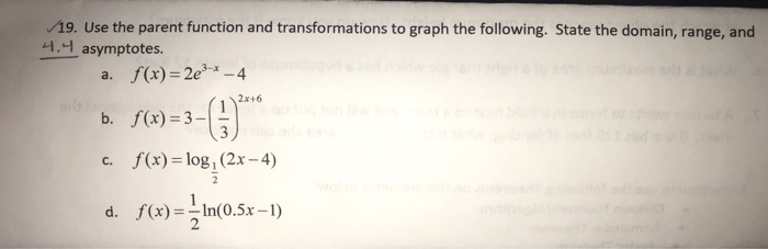 Solved Use the parent function and transformations to graph | Chegg.com