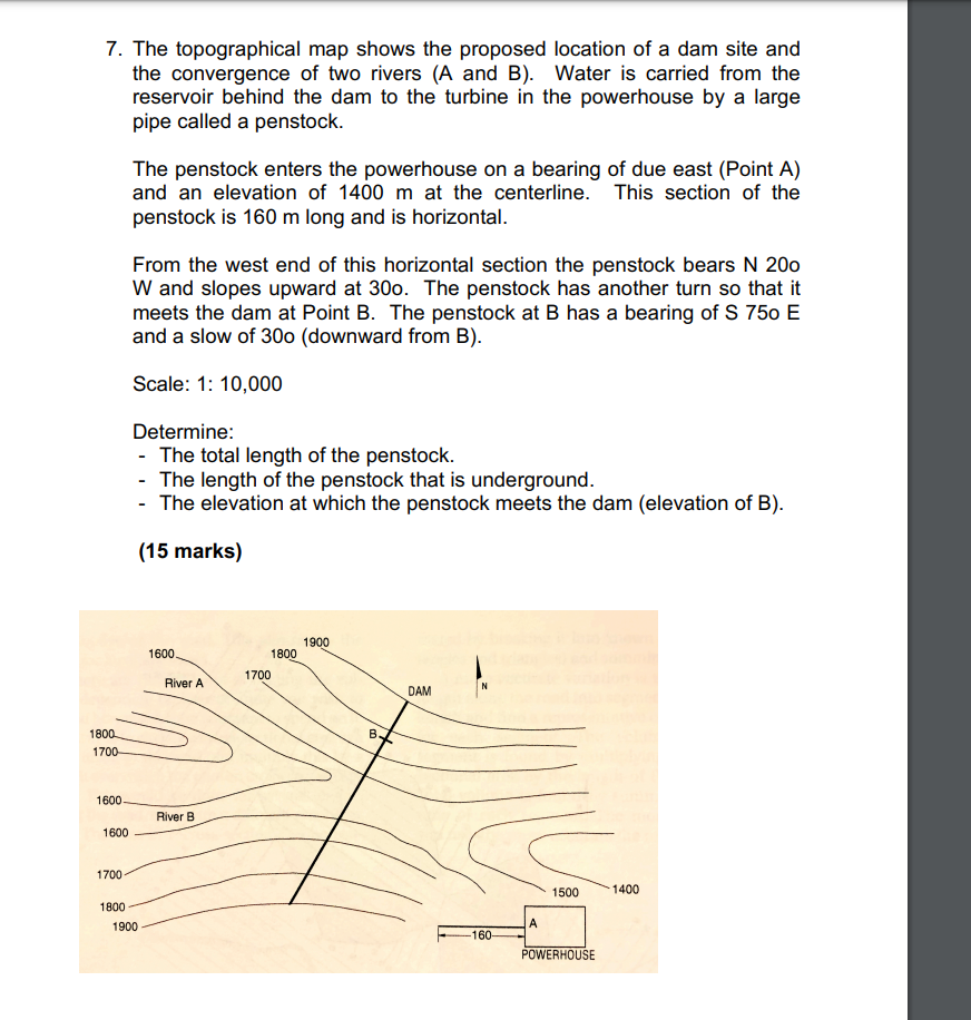 Solved 7. The topographical map shows the proposed location | Chegg.com