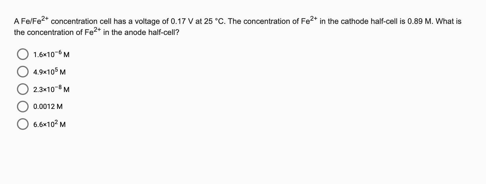 Solved A Fe/Fe2+ concentration cell has a voltage of 0.17 V | Chegg.com