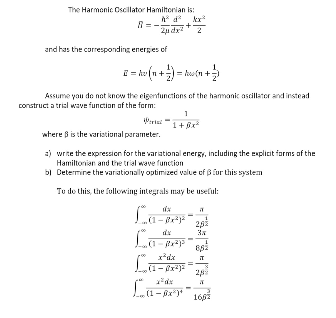 Solved The Harmonic Oscillator Hamiltonian is: | Chegg.com
