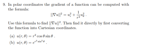 Solved 9. In polar coordinates the gradient of a function | Chegg.com