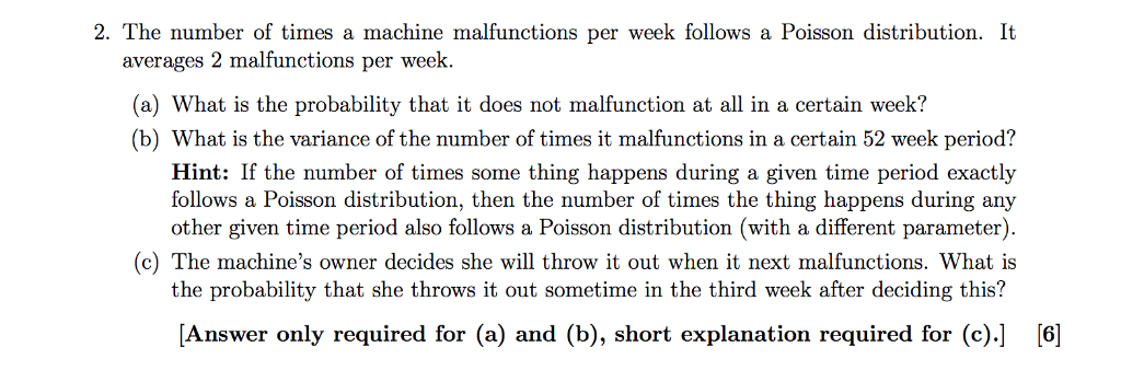 Solved 2. The number of times a machine malfunctions per | Chegg.com