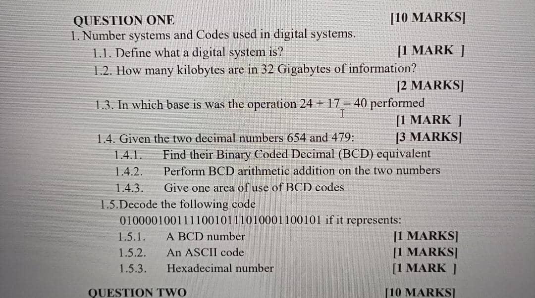 Solved QUESTION ONE [10 MARKS] 1. Number systems and Codes | Chegg.com