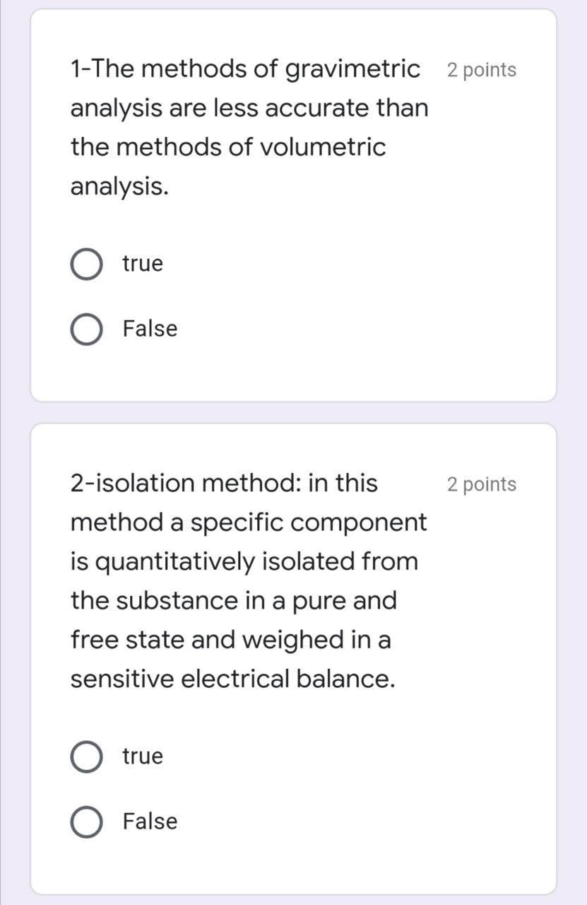 Solved 1-The methods of gravimetric 2 points analysis are | Chegg.com