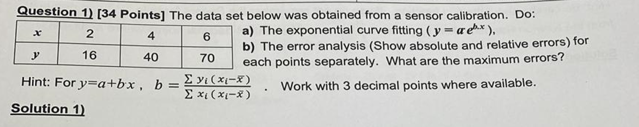 Solved Question 1) [34 Points] The data set below was | Chegg.com
