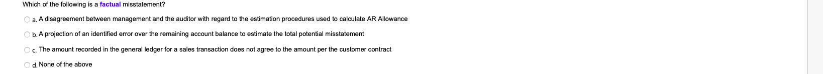 Solved Which of the following is a factual misstatement? a. | Chegg.com