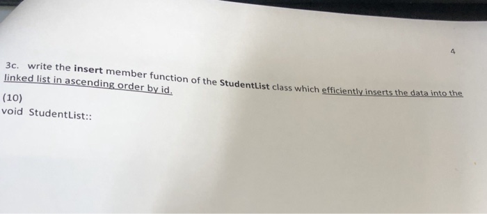 Solved 3a. Declare a linked list class called StudentList. | Chegg.com