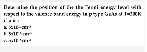 Solved Determine the position of the the Fermi energy level | Chegg.com