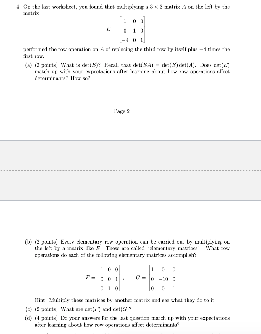 Solved Matrix A is R1(-2 -7 -9) R2 (2 5 6) R3 (1 3 4) | Chegg.com