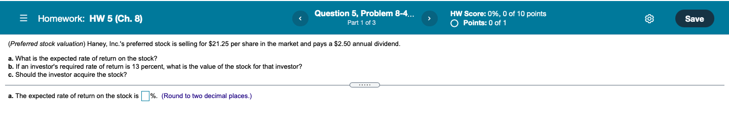 Solved = Homework: HW 5 (Ch. 8) Question 5, Problem 8-4... | Chegg.com