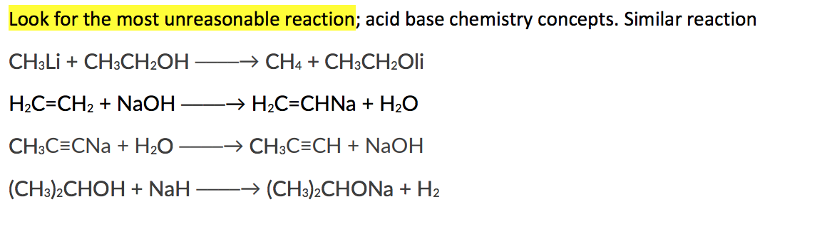 Solved Look for the most unreasonable reaction; acid base | Chegg.com