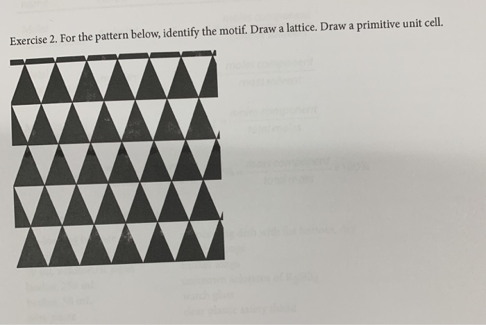 Solved Exercise 2. For the pattern below, identify the | Chegg.com