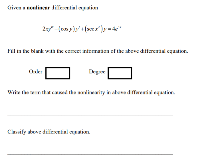 Solved Given a nonlinear differential equation 2xy" – (cos | Chegg.com