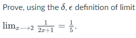 Solved Prove, using the δ,ϵ definition of limit | Chegg.com