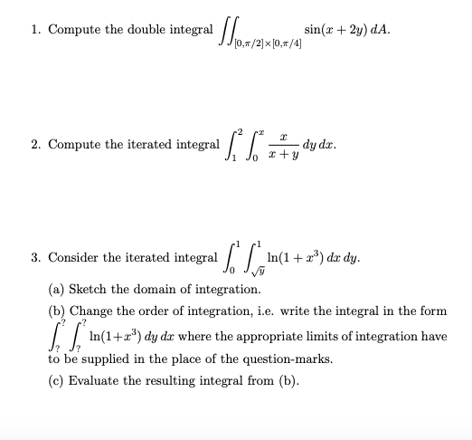 Solved 1 Compute The Double Integral Sinx 2y Da 