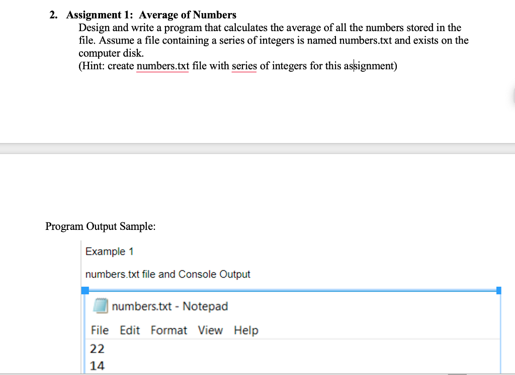 Solved 2. Assignment 1: Average of Numbers Design and write | Chegg.com