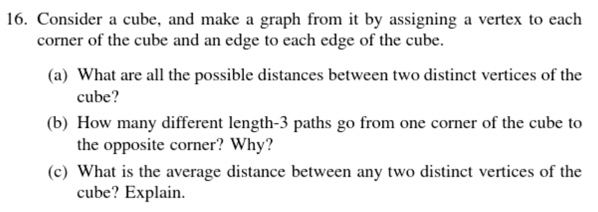 Solved 16. Consider a cube, and make a graph from it by | Chegg.com
