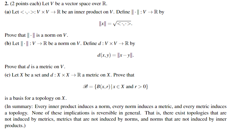 Solved 2. (2 points each) Let V be a vector space over R. | Chegg.com