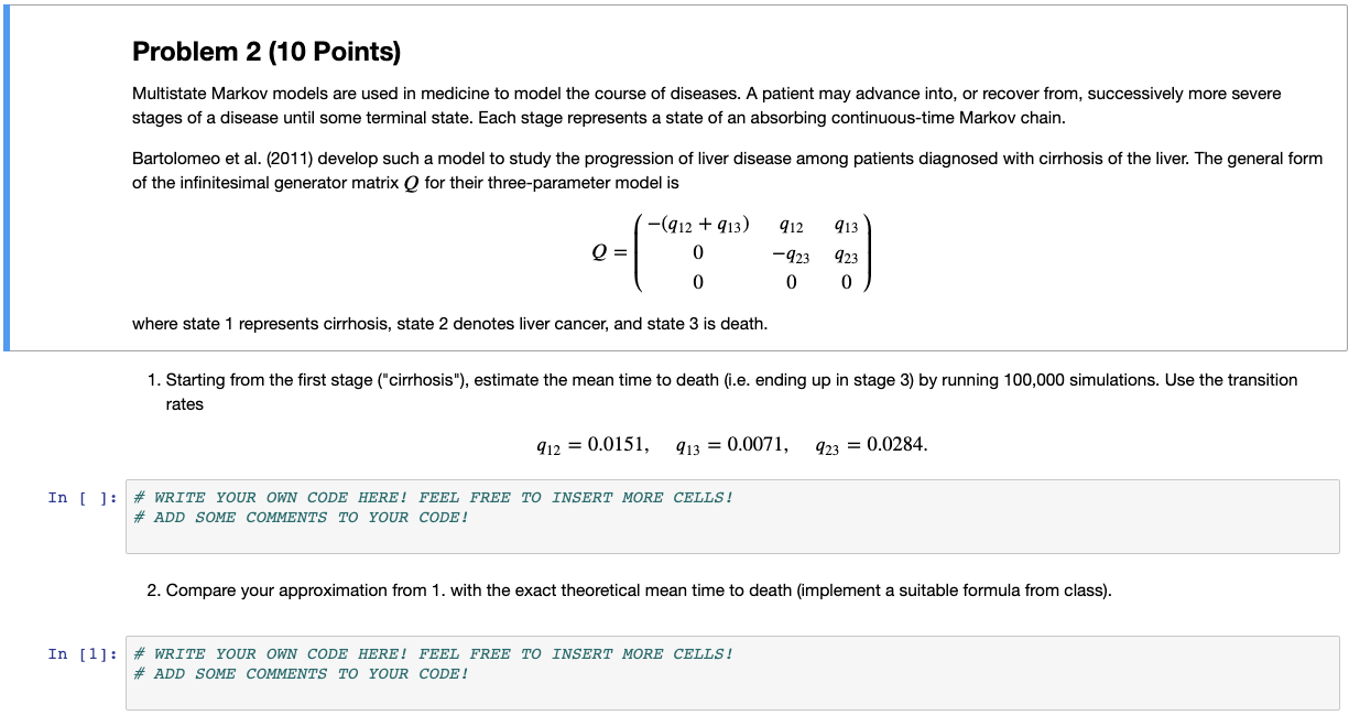 Problem 2 (10 Points) Multistate Markov models are | Chegg.com