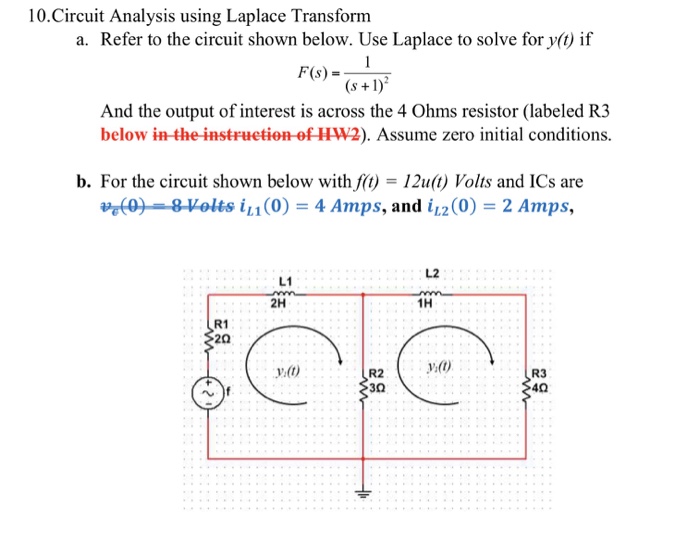 Solved Circuit Analysis using Laplace Transform a. Refer to | Chegg.com