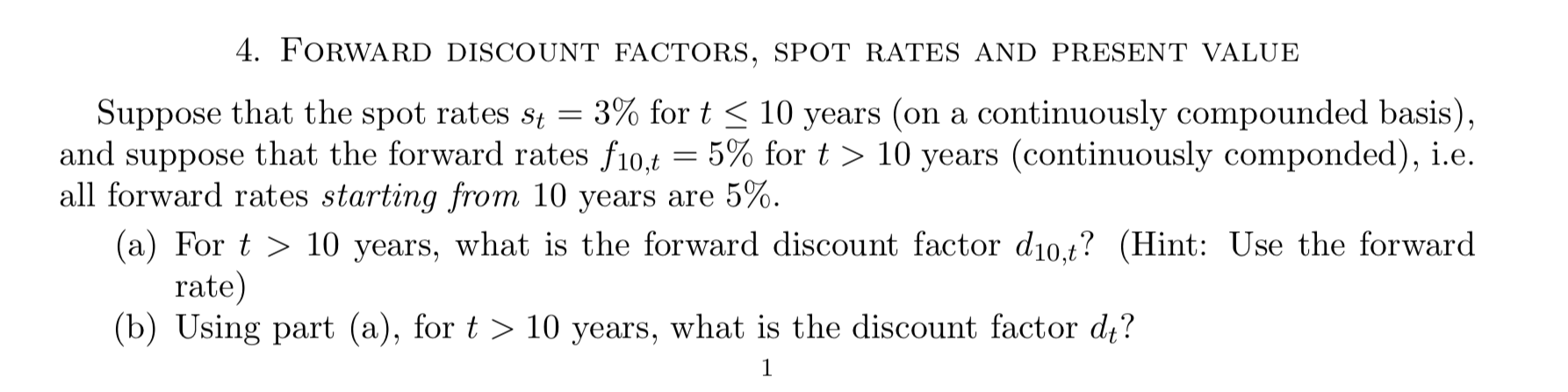 4. FORWARD DISCOUNT FACTORS, SPOT RATES AND | Chegg.com