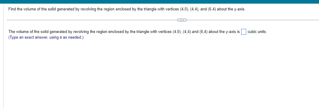 Solved Find the volume of the solid generated by revolving | Chegg.com