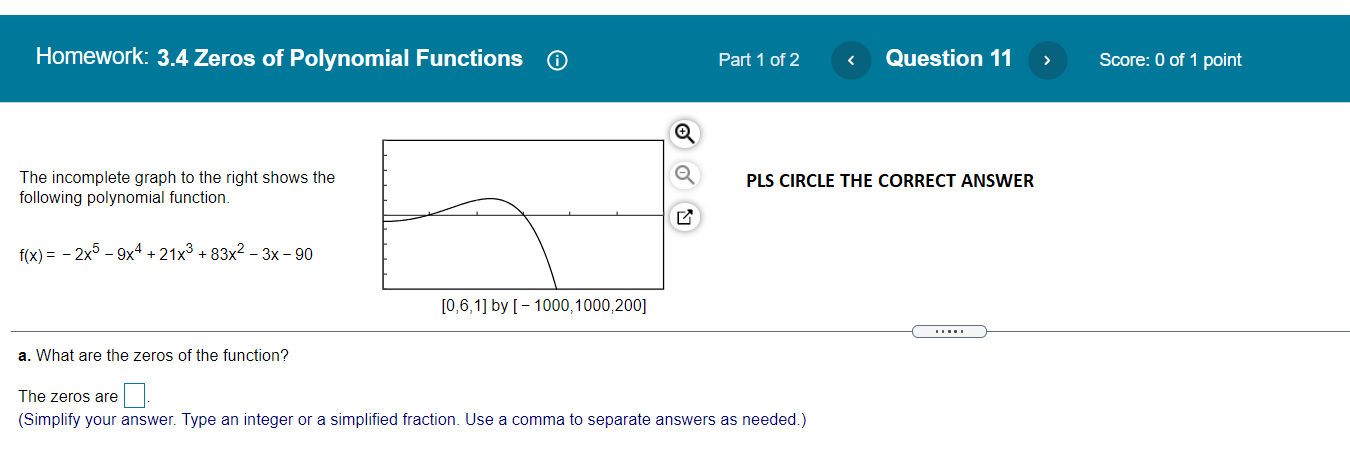Solved Homework: 3.4 Zeros of Polynomial Functions Part 1 of | Chegg.com