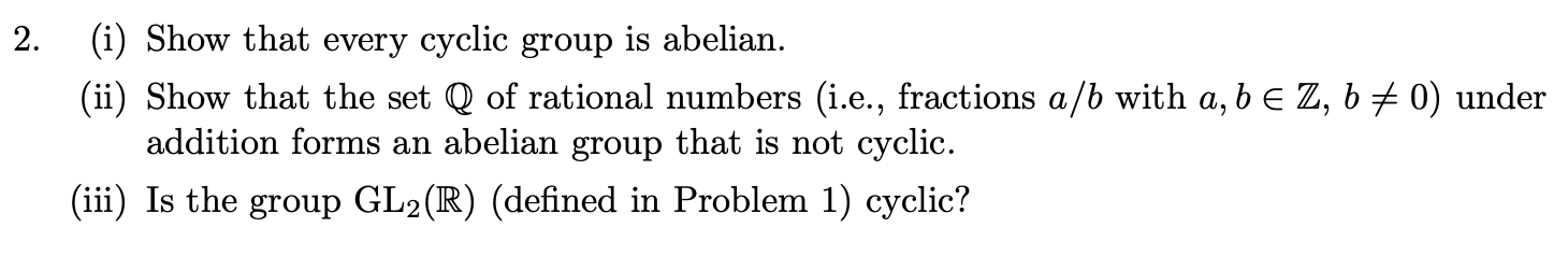 Solved GL2(R) is defined as the set of all 2x2 real matrics | Chegg.com