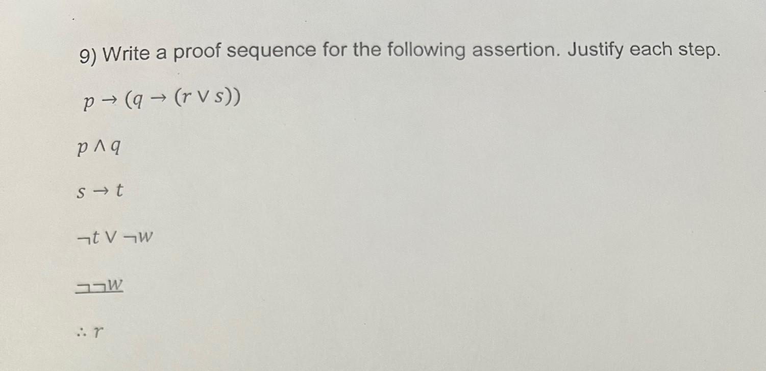 Solved 9) Write a proof sequence for the following | Chegg.com