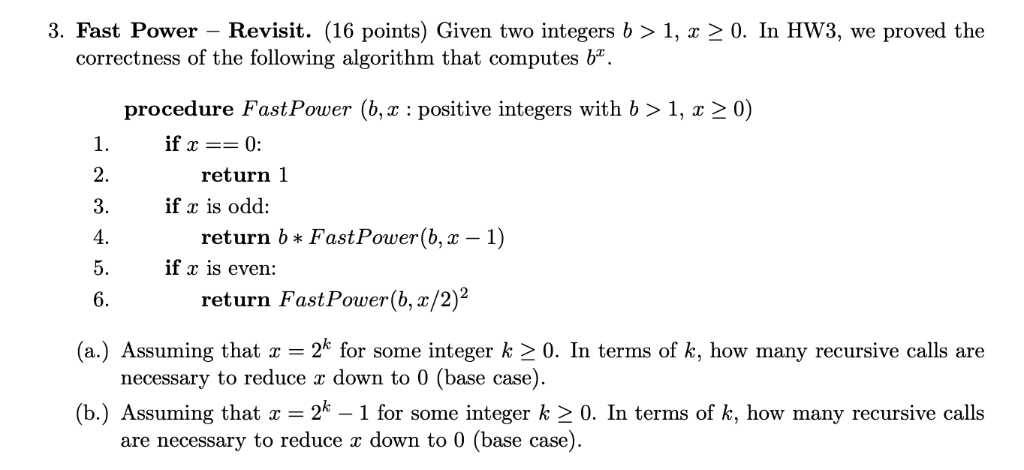 Solved 3. Fast Power - Revisit. (16 points) Given two | Chegg.com