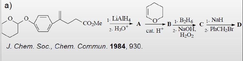 Solved a) B 2⋅NaOH1⋅B2H6, C 2⋅PhCH2Br1⋅NaHD J. Chem. Soc., | Chegg.com
